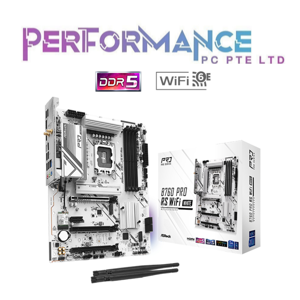 ASROCK B760 PRO RS WIFI - (White) Motherboard ( 3 YEARS WARRANTY BY TECH DYNAMIC PTE LTD ...