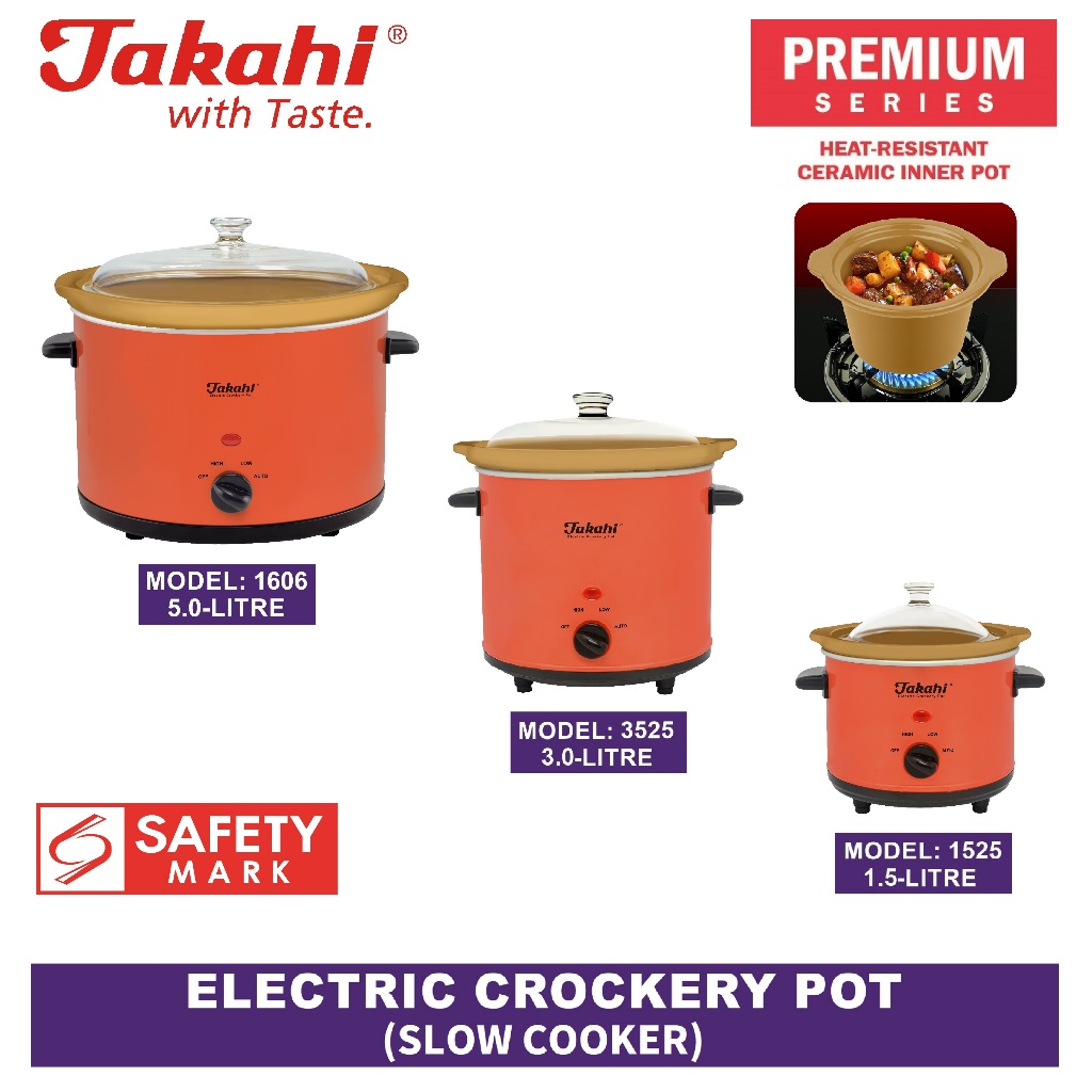 TAKAHI Electric Crockery Pot (1.5L/3.0L/5.0L) - Models: 1525 / 3525 ...