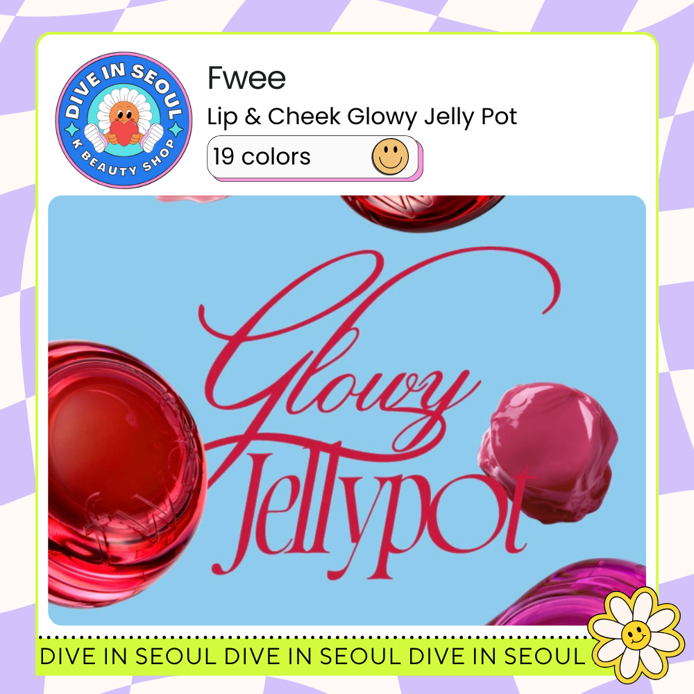 [FWEE] Lip & Cheek Glowy Jelly Pot – 19 colors | Shopee Singapore
