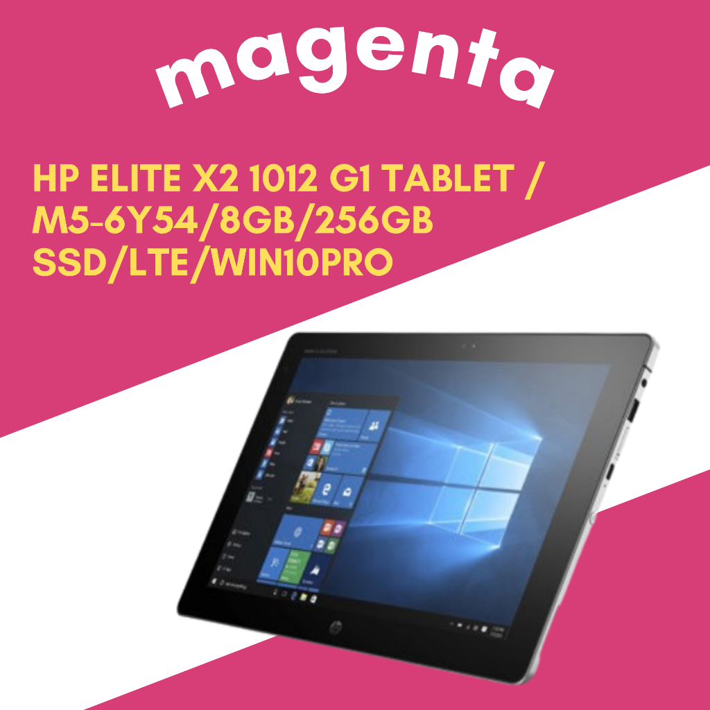 HP ELITE X2 1012 G1 TABLET / M5-6Y54/8GB/256GB SSD/LTE/WIN10PRO ...