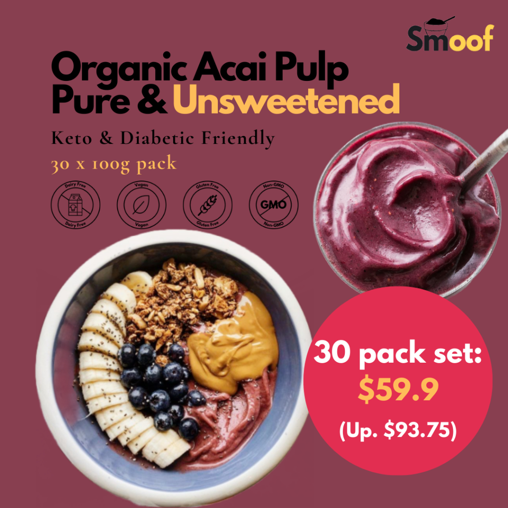 [20% OFF] Smoof 100% Organic Acai Pulp Pure & Unsweetened Pasteurised ...