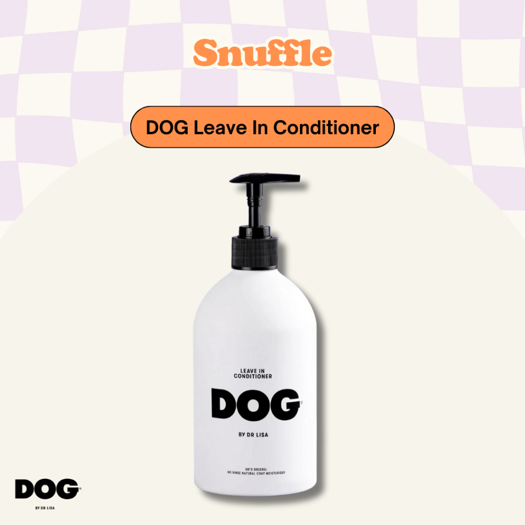 Dog By Dr Lisa Leave In Conditioner | 500ml | Snuffle | Shopee Singapore