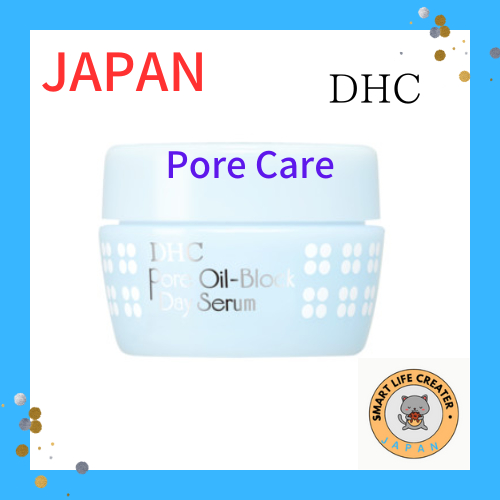 DHC Pore Oil Block Day Serum 20g 【Direct from Japan】 creamy serum for daytime use】 | Shopee ...