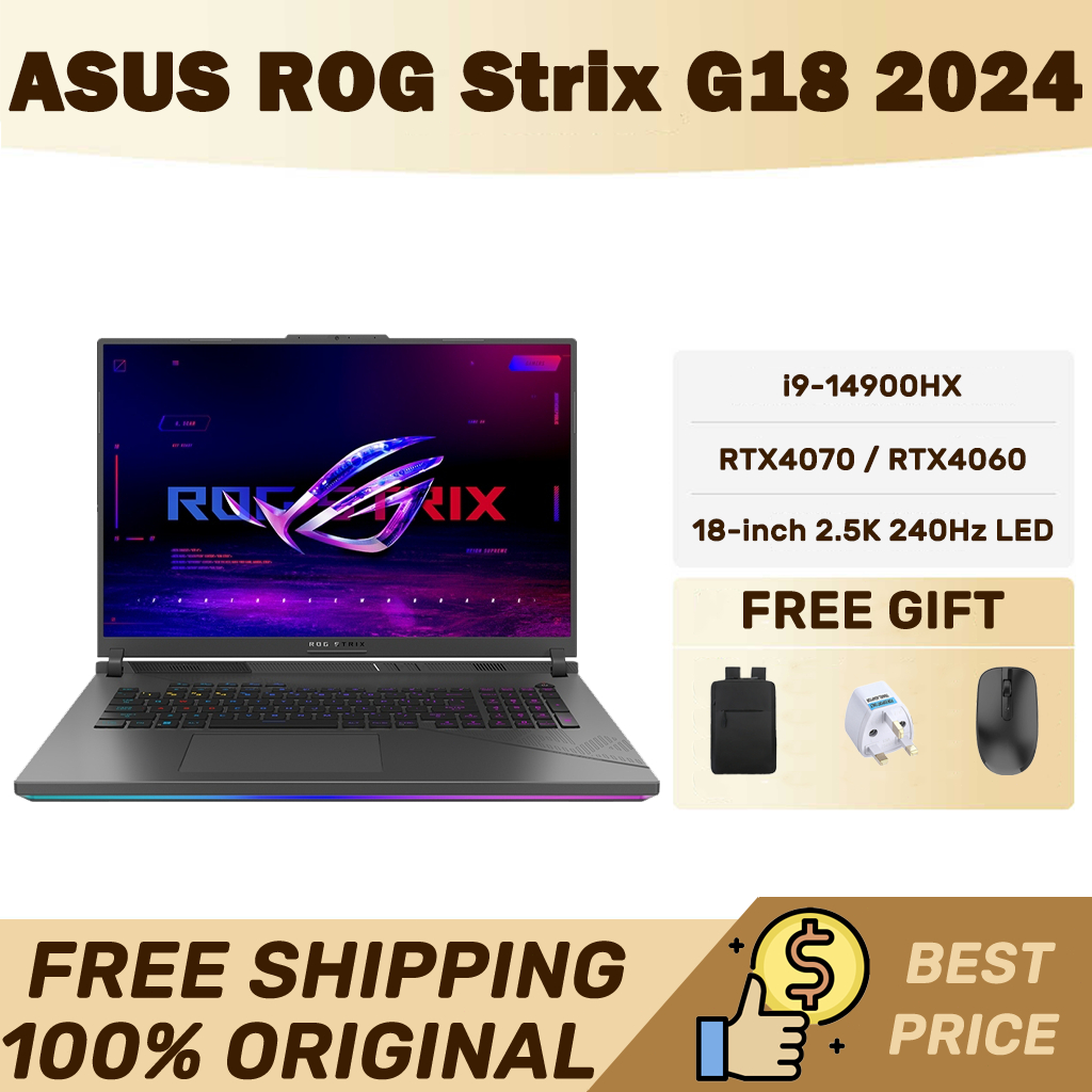 ASUS ROG Strix G18 2024 i9-14900HX RTX4070 / RTX4060 18-inch 2.5K 240Hz ...