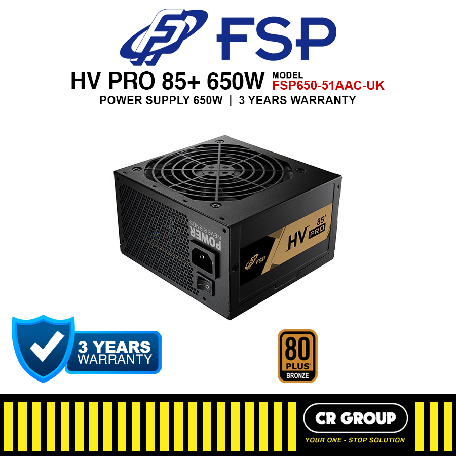 FSP HV PRO 85+ 550W/650W 80PLUS BRONZE Power Supply Unit (3Yrs Warranty ...