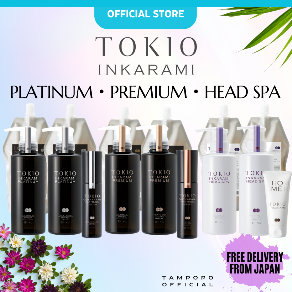 【IN STOCK】 TOKIO IE Inkarami Platinum / Premium / Head Spa - Shampoo Treatment 400ml 700ml Oil ...