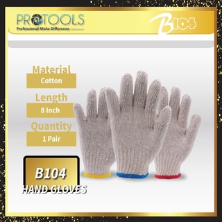 PROTOOLS FG COTTON GLOVE B104 HIGH QUALITY ( 1 PAIR ) | Shopee Singapore