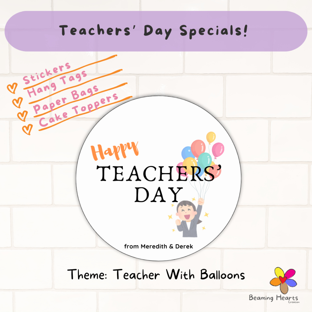 [Beaming Hearts] Teachers' Day Stickers/Round Hang Tags/Goodie Bag Tags ...
