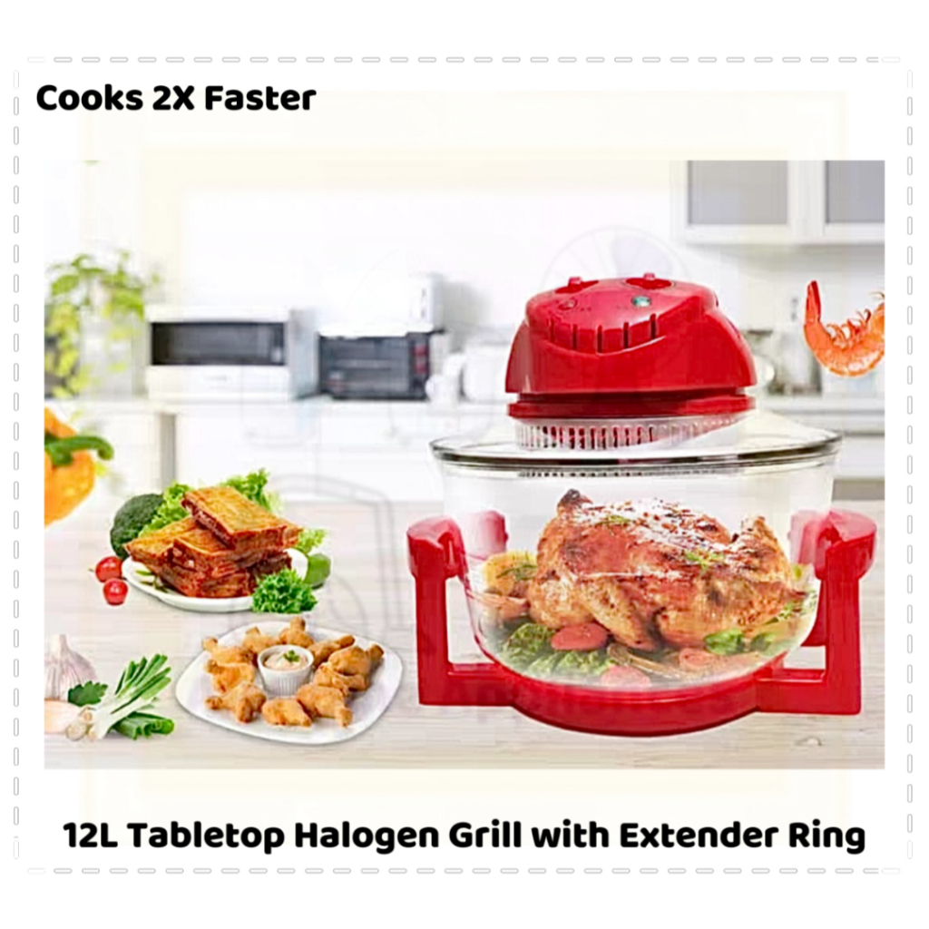 Tabletop 12L Halogen Grill Oven (Cooks 2X Faster) ~ with Extender Ring ...