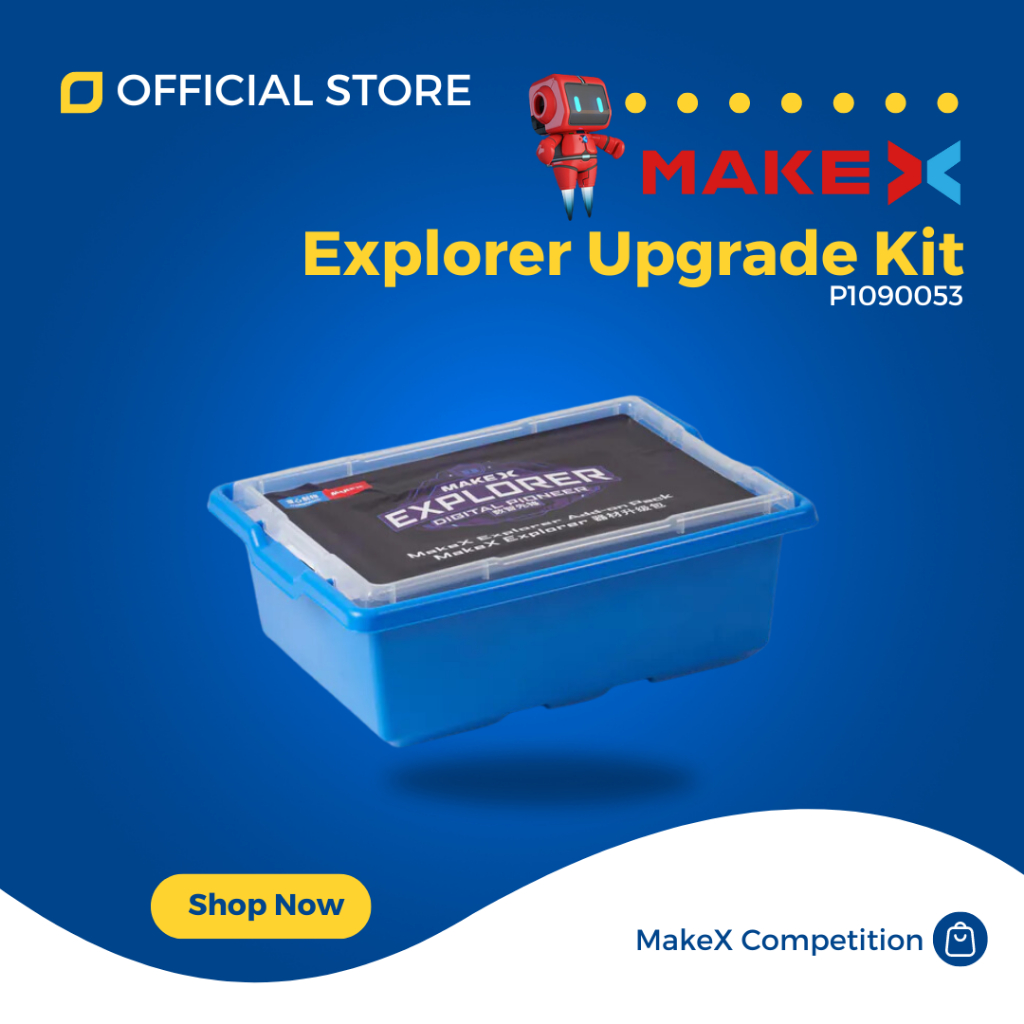 2024 MakeX Explorer upgrade kit | STEM Education Robotic Competition for Kids | Shopee Singapore