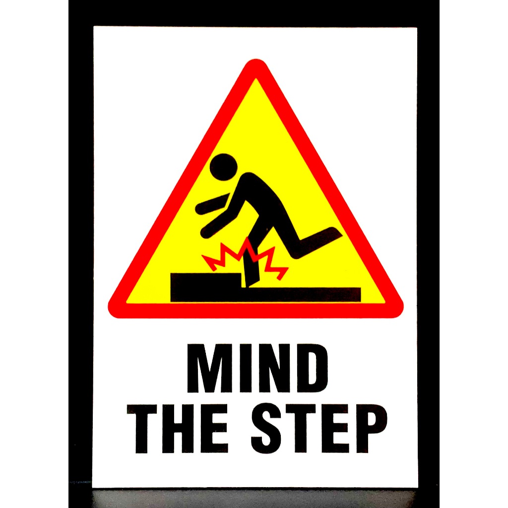 MIND THE STEP SIGN/SIGNAGE | 148mm x 210mm | WARNING SIGN, BEWARE SIGN ...