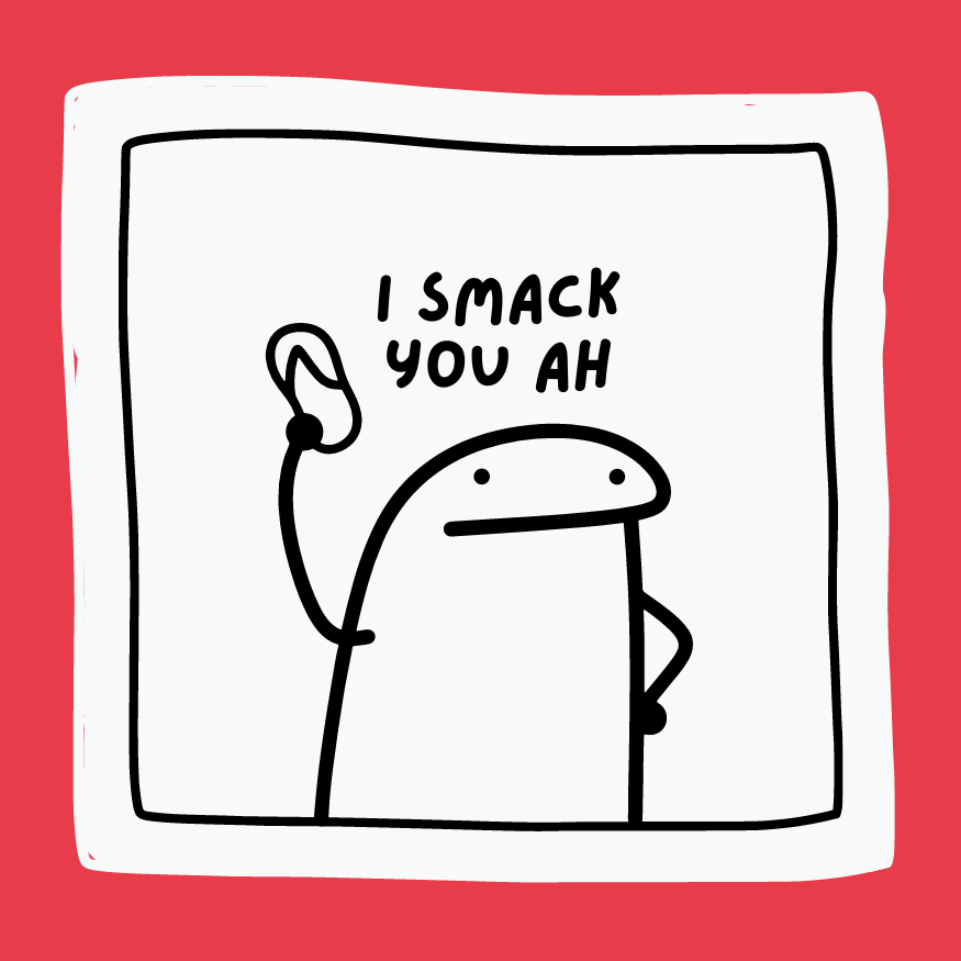 [SG🇸🇬] I Smack You Ah – Life as Such Meme Sticker. Gen Z Slang ...