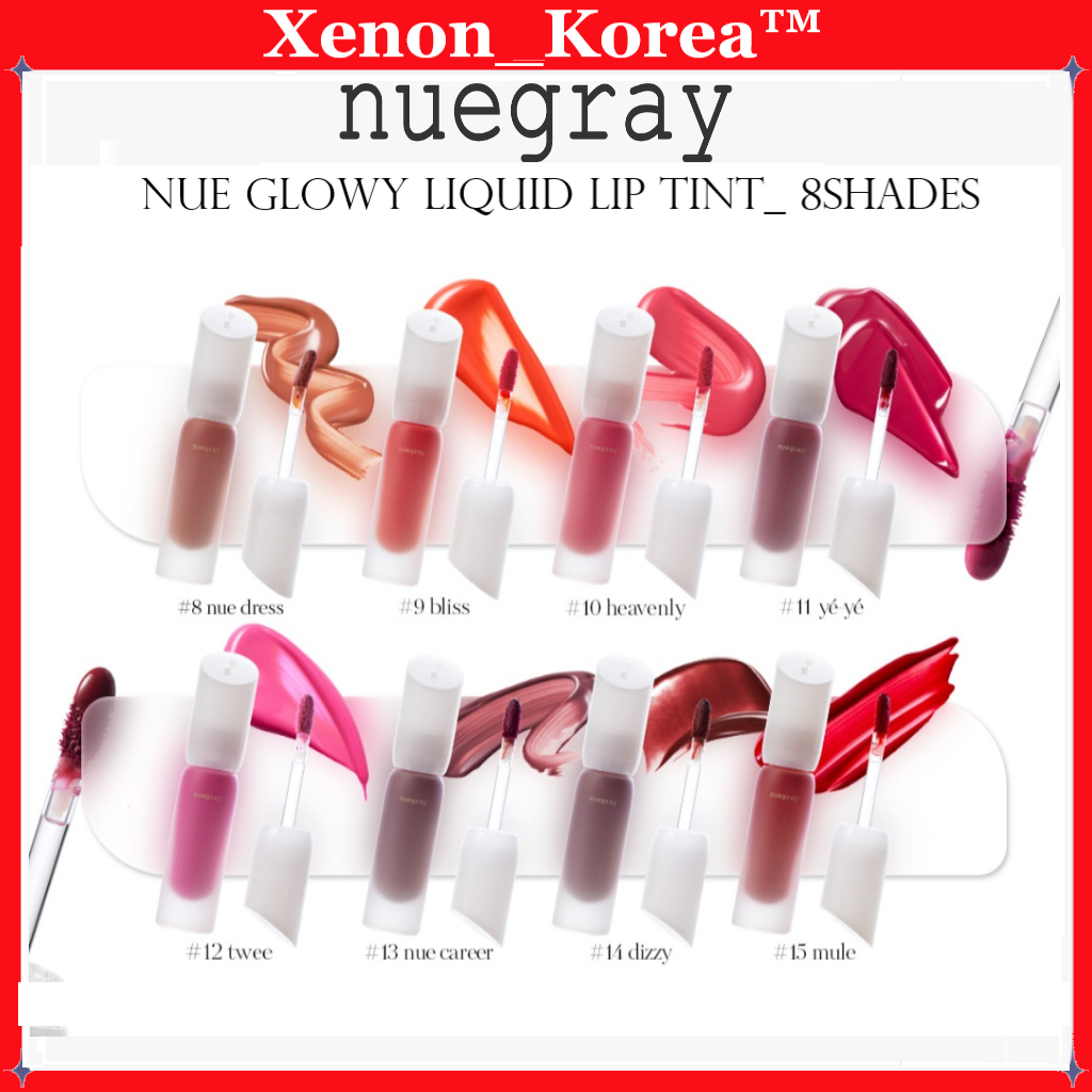 NUEGRAY Nue Glowy Liquid Lip Tint_ 8Shades | Shopee Singapore