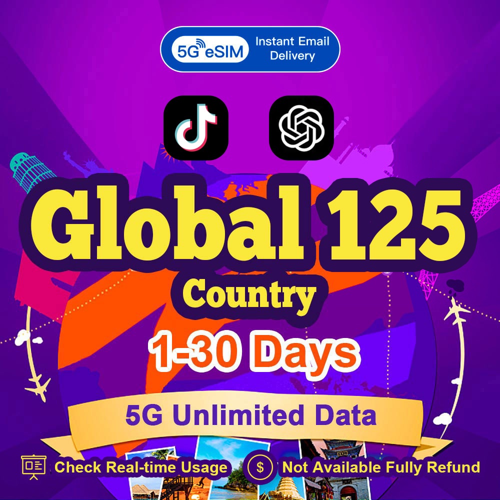 Global 125 countries eSIM 5G High speed 1-30 Days Unlimited data Global ...