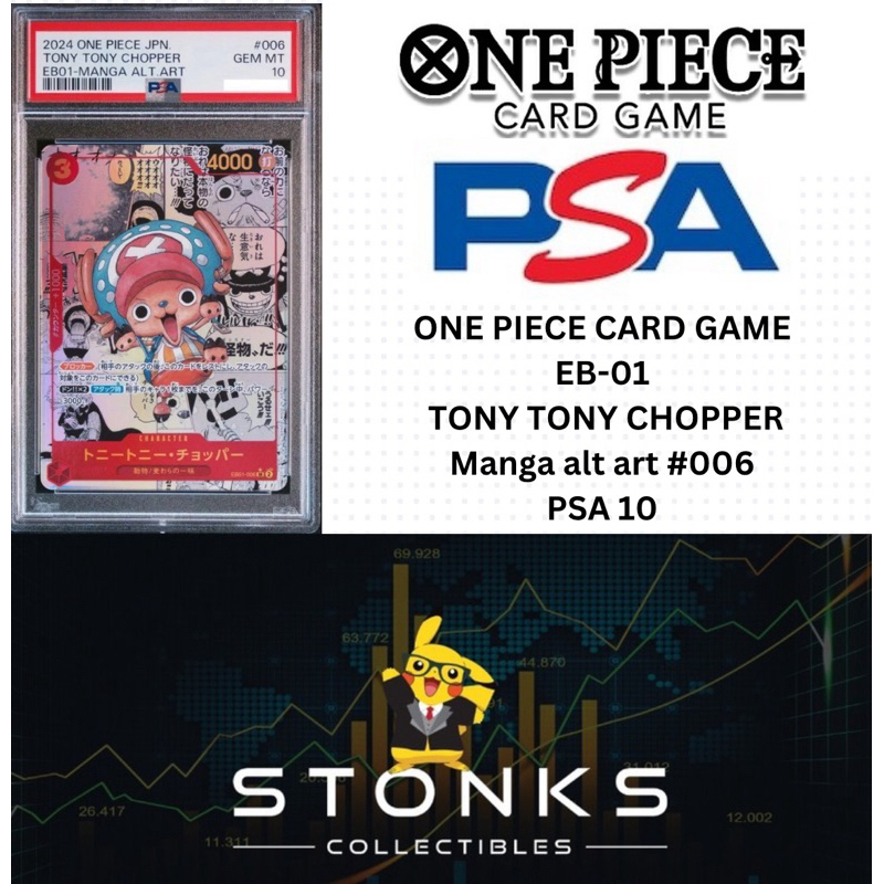 One piece card game EB-01 Tony Tony Chopper Manga alt art #006 PSA 10 ...