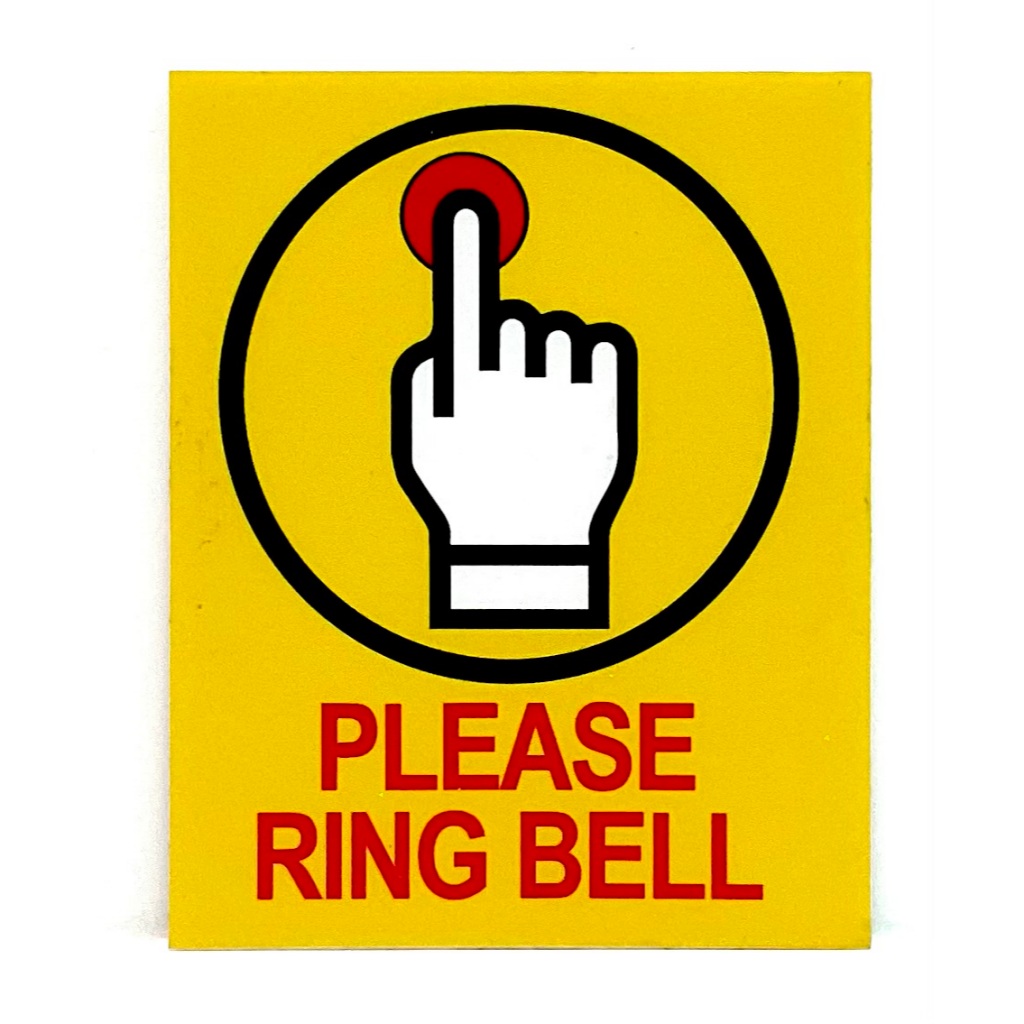 PLEASE RING BELL SIGN/SIGNAGE | INSTRUCTION SIGN, NOTICE SIGN, ALERT ...