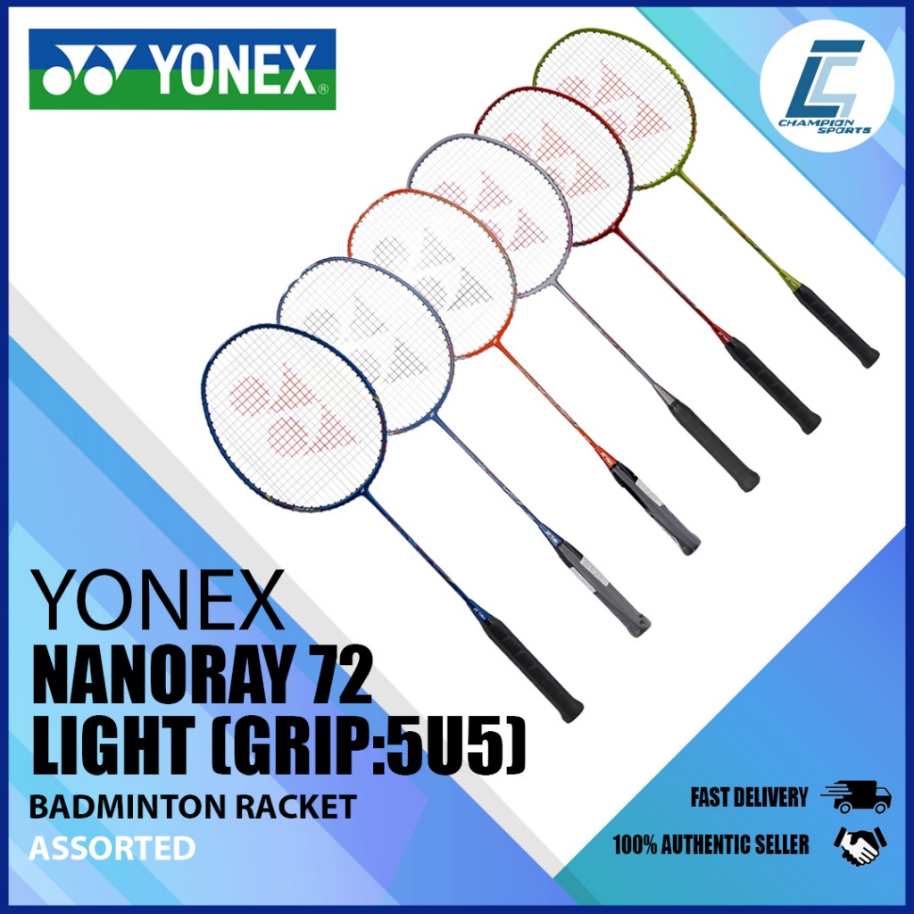 Yonex Nanoray 72 Light Badminton Racket (5U5) (NR72LTGE) | Shopee Singapore