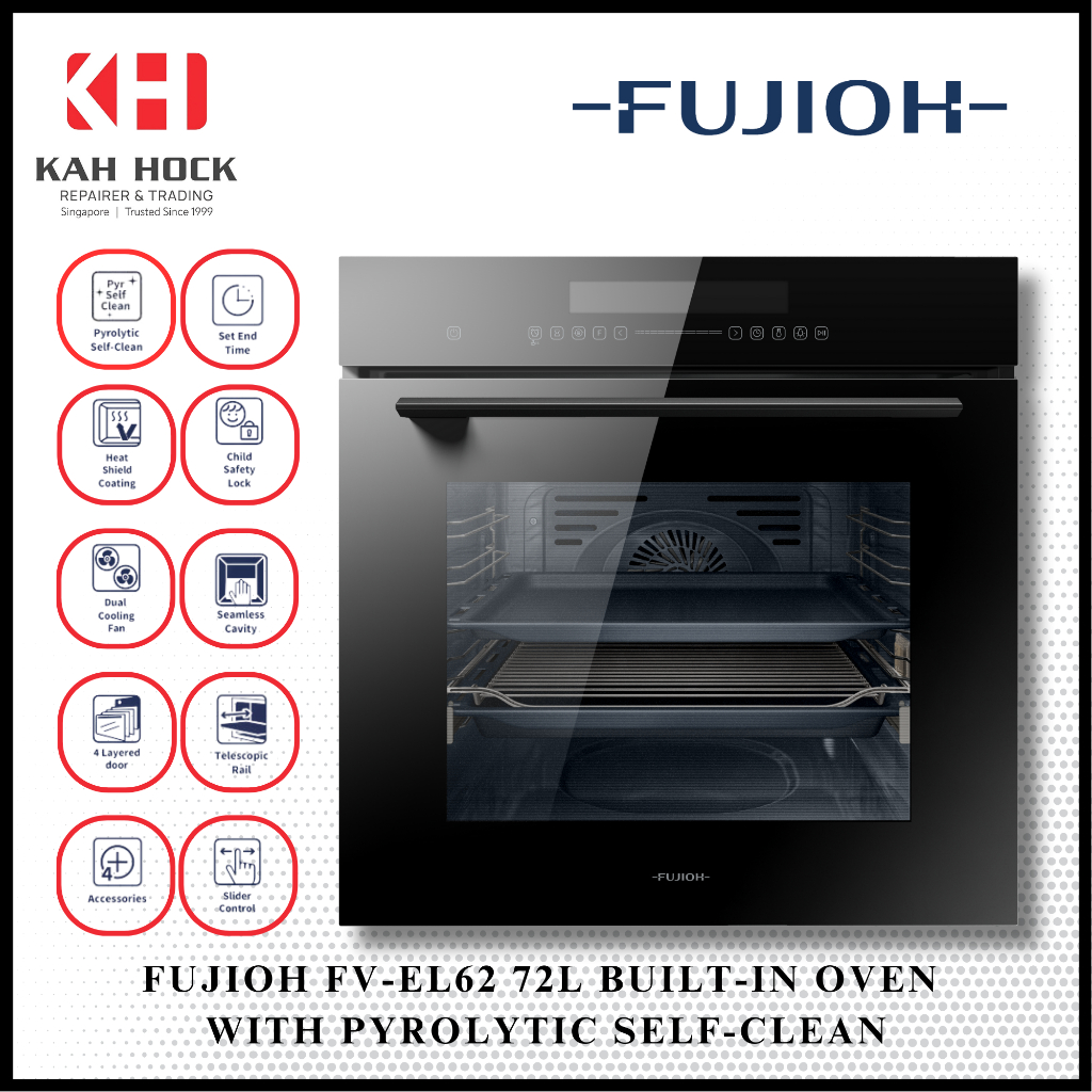 FUJIOH FV- EL 62 72L BUILT-IN OVEN + 2 YEARS WARRANTY *INSTALLATION AVAILABLE | Shopee Singapore