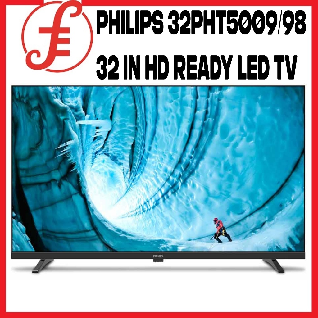 PHILIPS 32PHT5009/98 32 IN HD READY LED TV 43PFT5009/98 43 INCH FHD LED ...