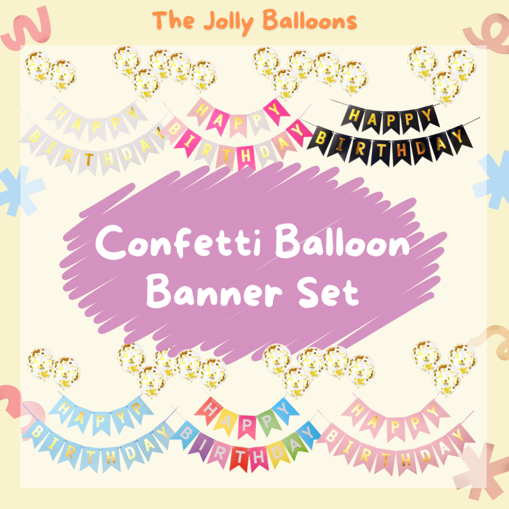 SG READY STOCK/ Confetti Balloon Banner Set/ Happy Birthday Banner ...