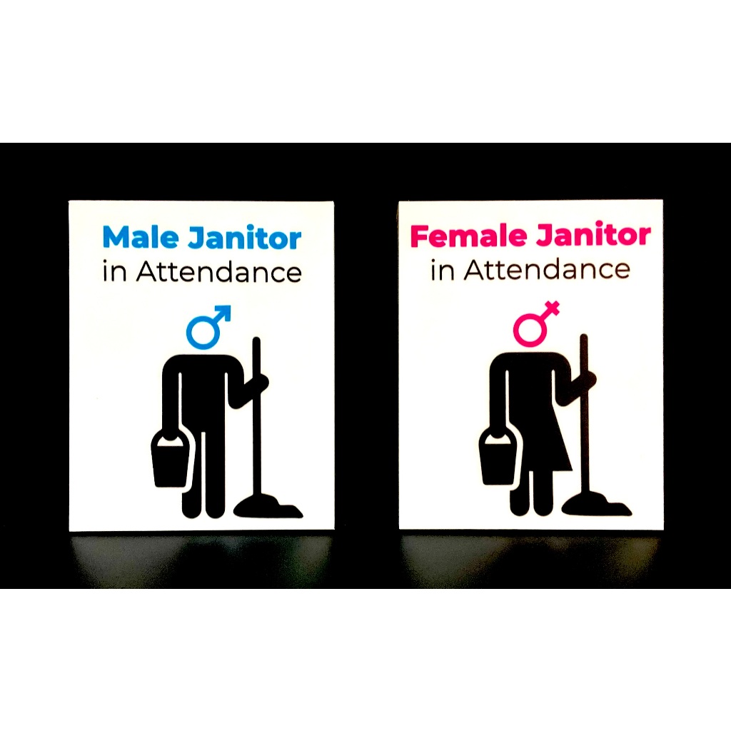 MALE/FEMALE JANITOR IN ATTENDANCE SIGN/SIGNAGE | 80mm x 100mm | TOILET ...