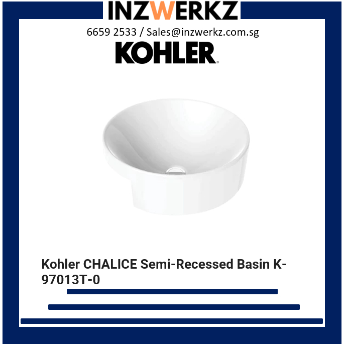 Kohler CHALICE Semi-Recessed Basin K-97013T-0 | Shopee Singapore