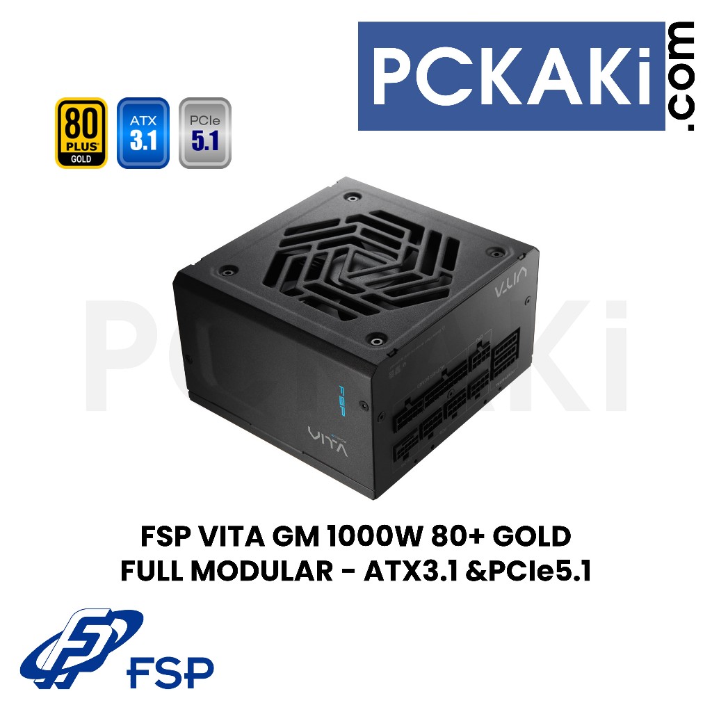 FSP VITA GM 850W / 1000W ATX3.1 PCIe5.1 READY GOLD 80+ FULLY MODULAR ...