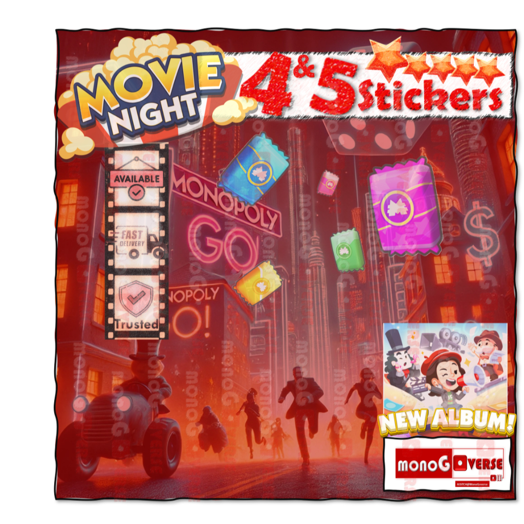 4 & 5⭐ Stickers for Monopoly GO MOVIE NIGHT Album | Shopee Singapore
