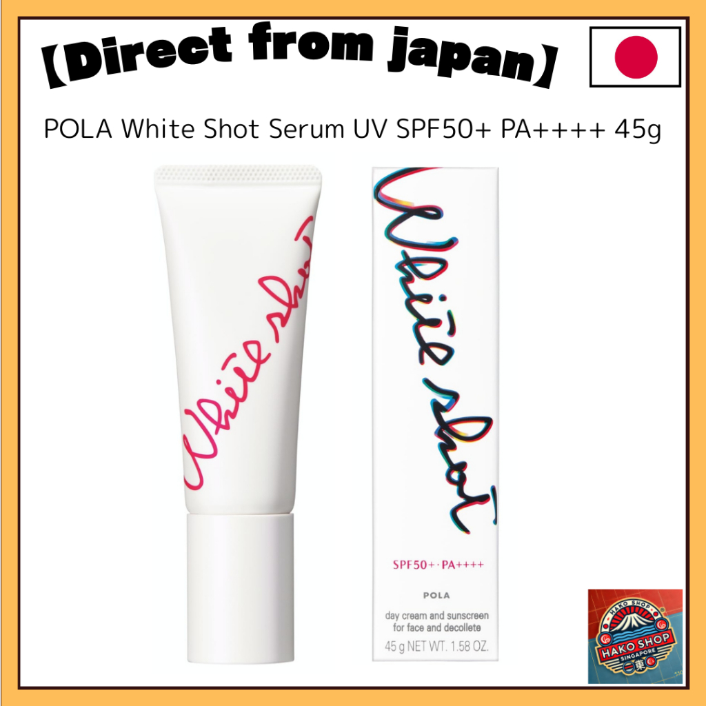 POLA White Shot Serum UV SPF50+ PA++++ 45g | Shopee Singapore
