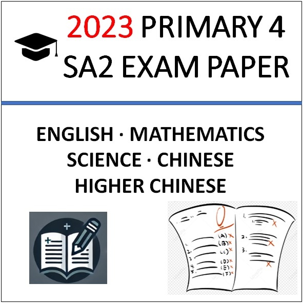 Top schools 2023 Primary 4 SA2 (Year-End) Exam paper P4 test paper ...