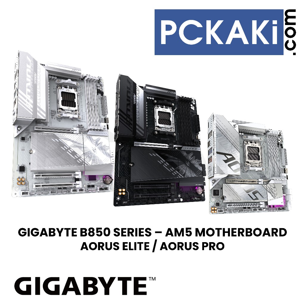 GIGABYTE B850I B850M B850 - AORUS PRO / ELITE / ICE / GAMING X WIFI 6E ...