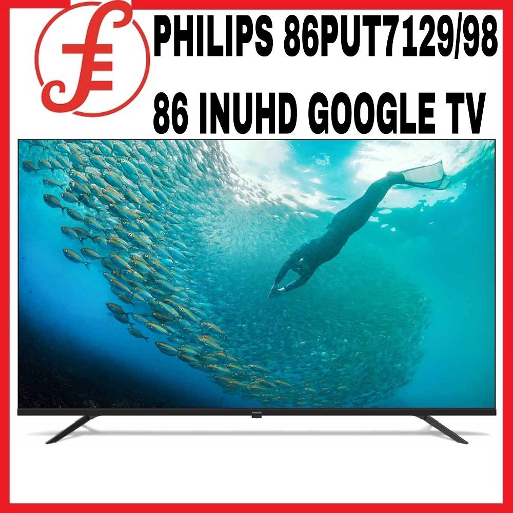 PHILIPS 86PUT7129/98 86 IN UHD GOOGLE TV | Shopee Singapore