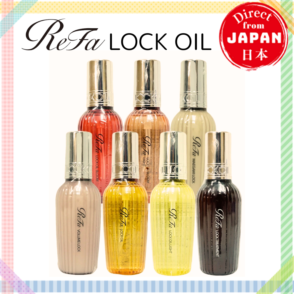 ReFa LOCK OIL SERIES 100ml LOCK OIL LIGHT/BLOOM/MAEGAMI/VOLUME ...