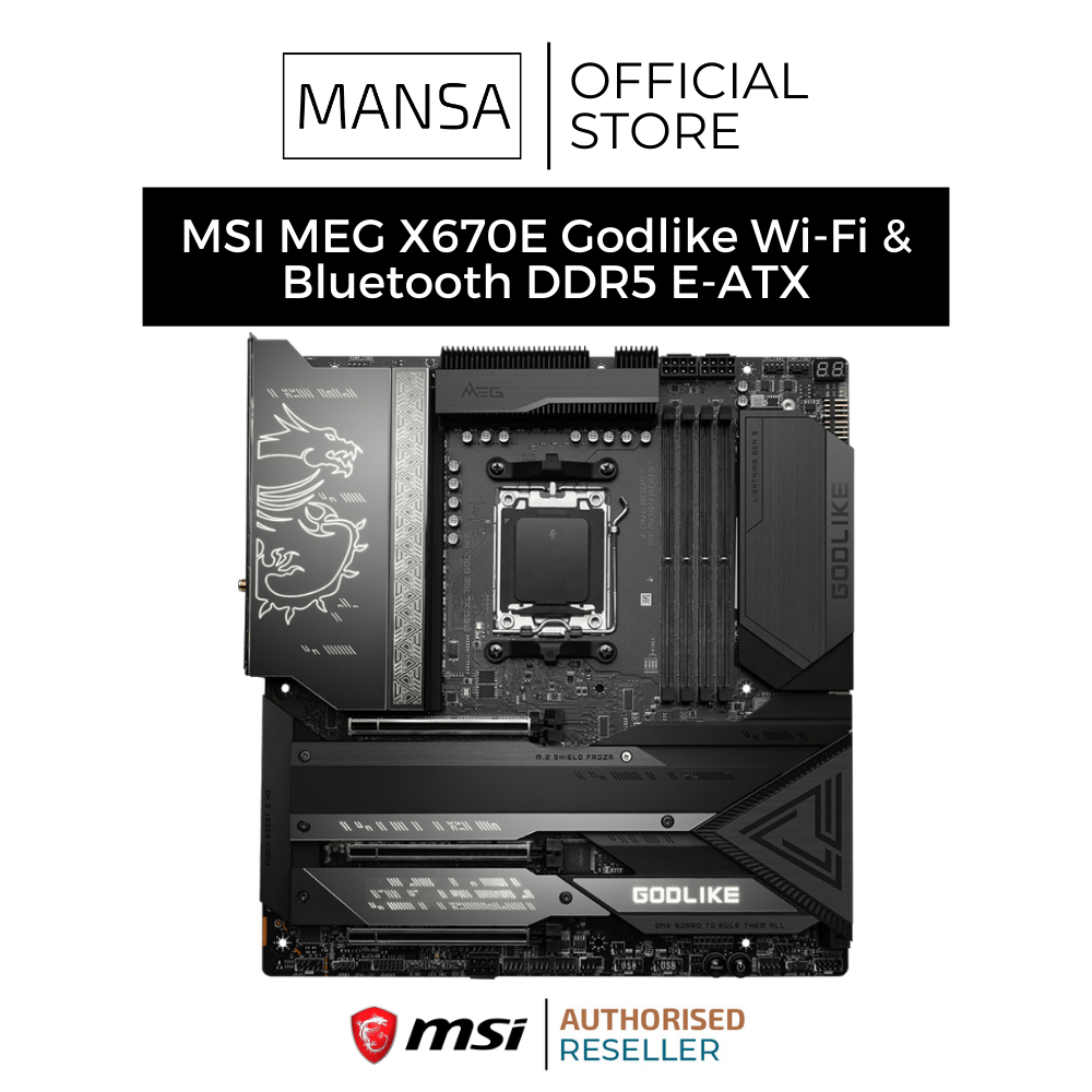 MSI MEG X670E Godlike Wi-Fi & Bluetooth DDR5 E-ATX Motherboard | Shopee ...
