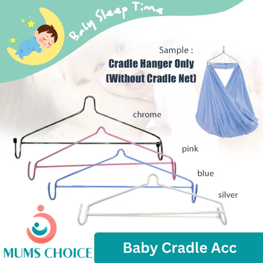 Mums Choice Baby Cradle Hanger | Shopee Singapore