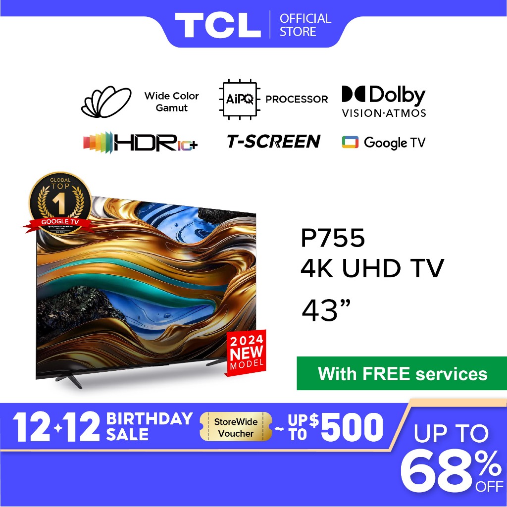 2024 TCL P755 AI Smart TV Eye Care Version 4K TV 43 inch | 120Hz DLG ...
