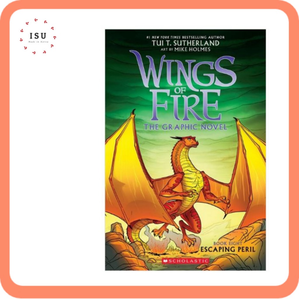 [English Graphic Novel] Wings of Fire Graphic Novel #8 : Escaping Peril ...