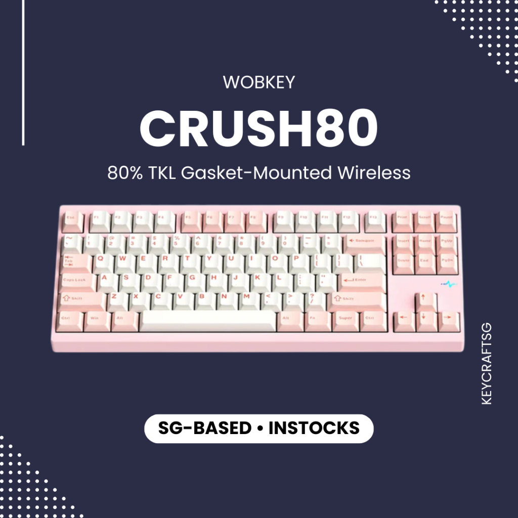 🇸🇬 WOBKEY CRUSH80 80% TKL Wireless Prebuilt Custom Mechanical Keyboard ...
