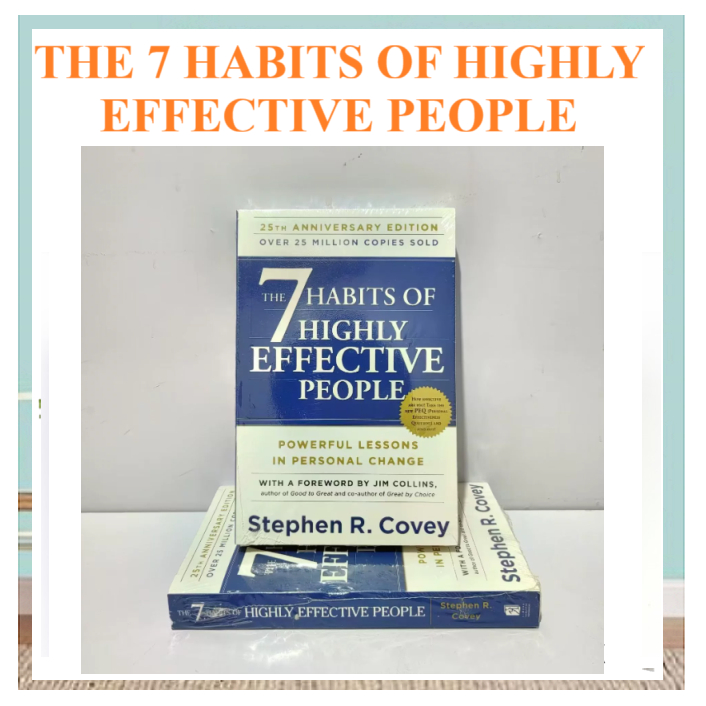 7 Habits of Highly Effective People by Stephen R. Covey | Principles ...