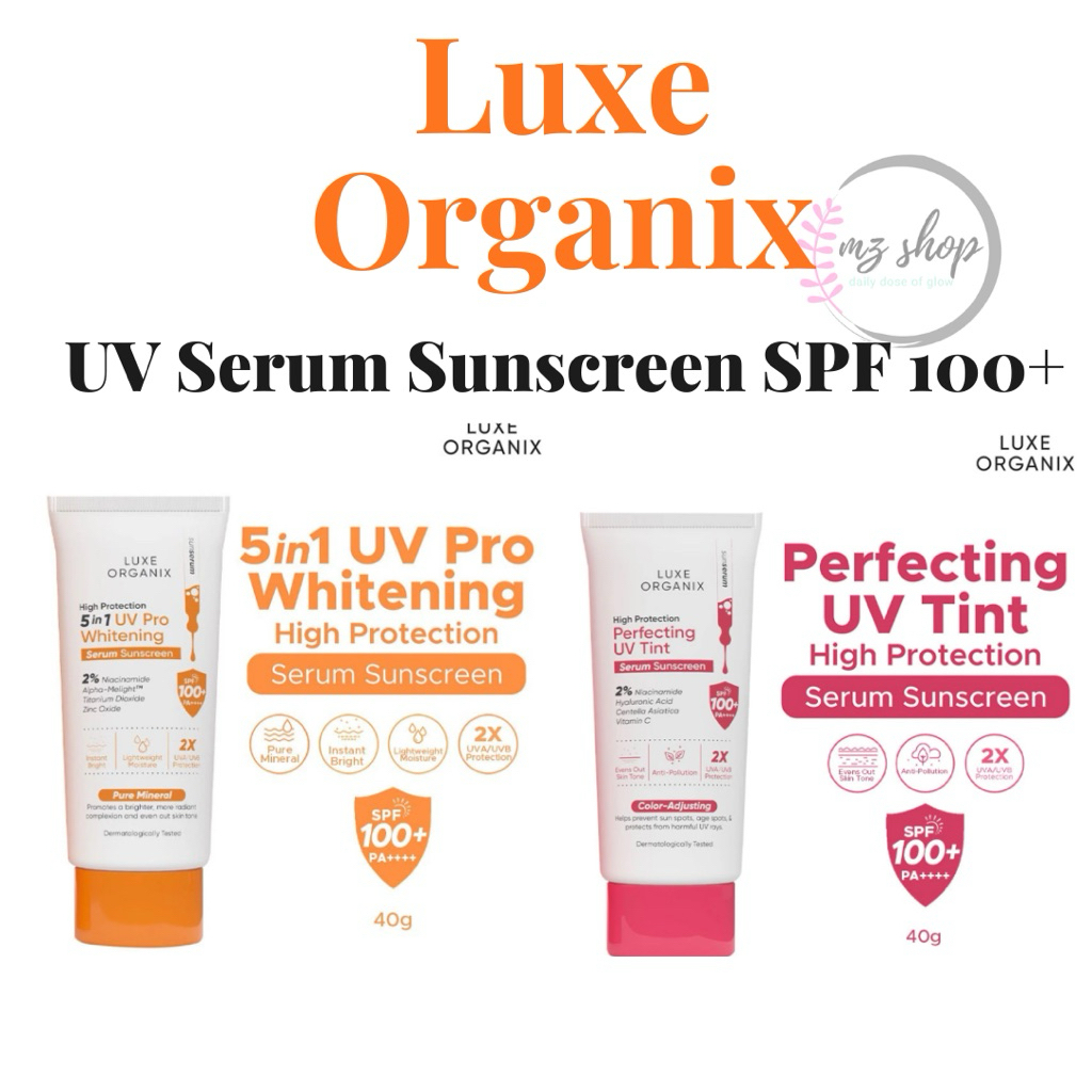 LUXE ORGANIX Serum Sunscreen SPF 100 PA +++ 40g | Shopee Singapore