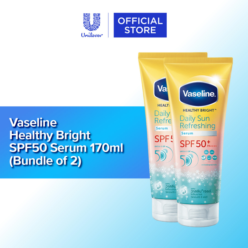 [Bundle of 2] Vaseline Healthy Bright SPF50+ PA++++ Daily Sun Refreshing Serum Sunscreen 170ml ...