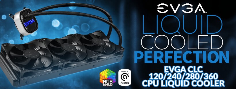 EVGA CLC 240 / 280 / 360mm All-In-One AIO RGB LED CPU Liquid Cooler ...