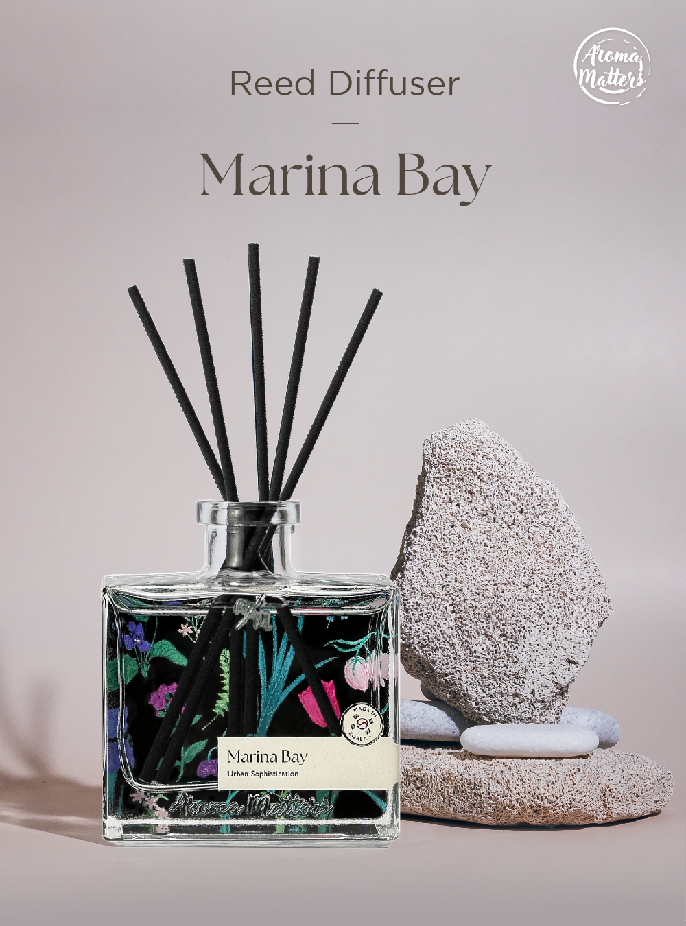 Aroma Matters Marina Bay Reed Diffuser Made In Korea 120ml and 250ml ...