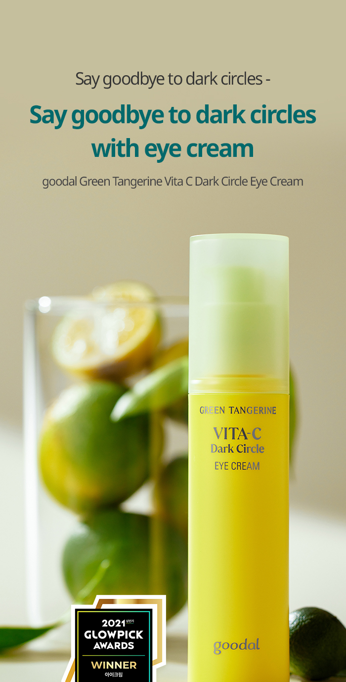 [GOODAL] Green Tangerine Vita C Dark Circle Eye Cream 30ml [Vitamin C ...