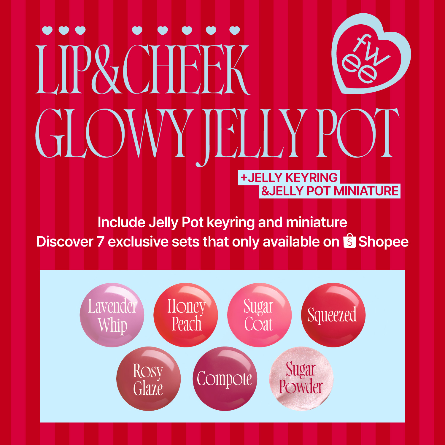 fwee Lip & Cheek Glowy Jelly Pot 4g – 19 Shades | Shopee Singapore