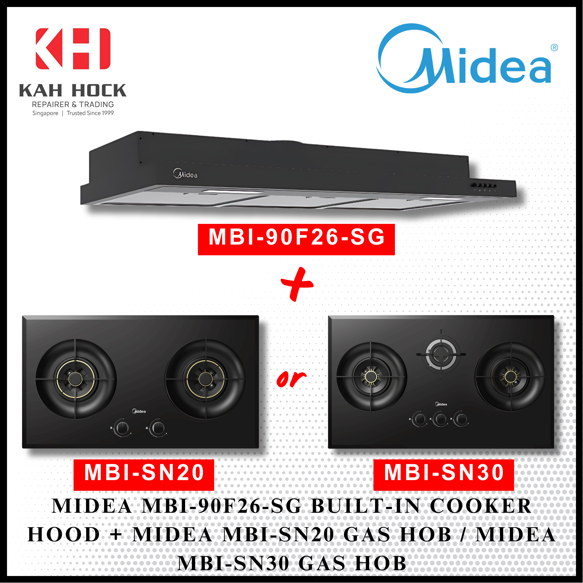 MIDEA MBI-90F26-SG BUILT-IN COOKER HOOD + MIDEA MBI-SN20 GAS HOB/ MIDEA MBI-SN30 GAS HOB ...