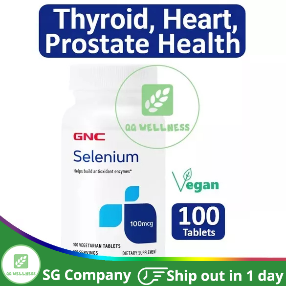 👍GNC Selenium 100 mcg 100 Vegetarian Tablets for Thyroid, Heart ...
