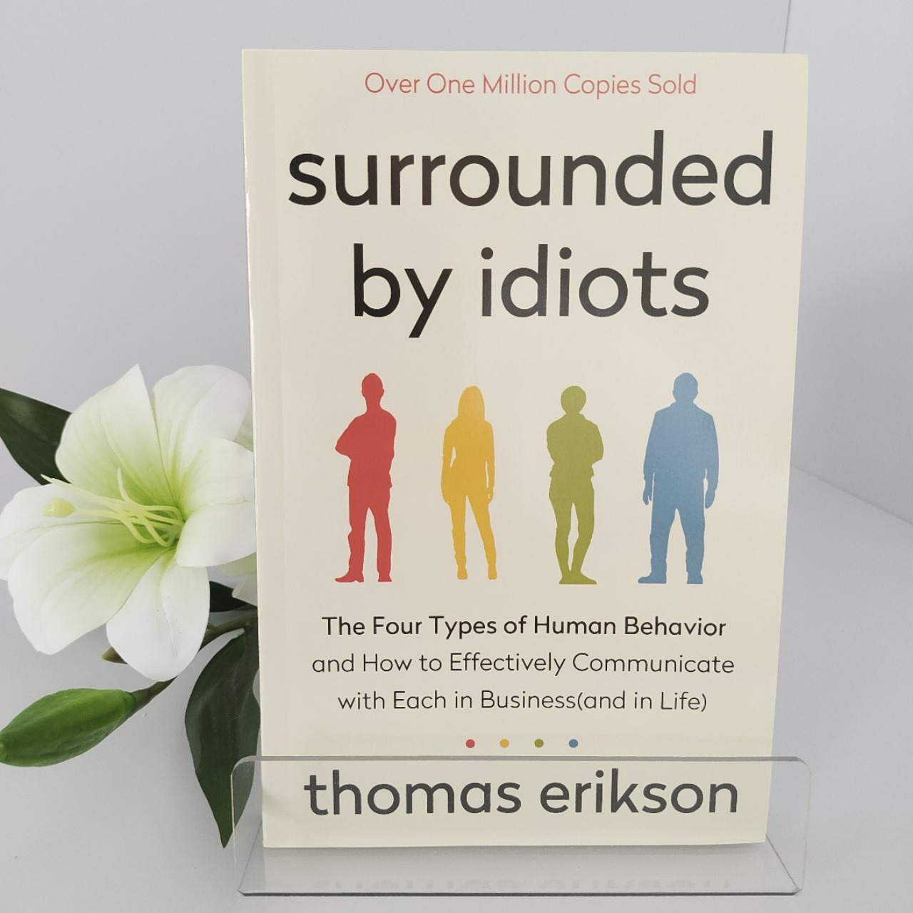 Surrounded by Idiots: Social Guide – Erikson’s 4 Personality Types ...