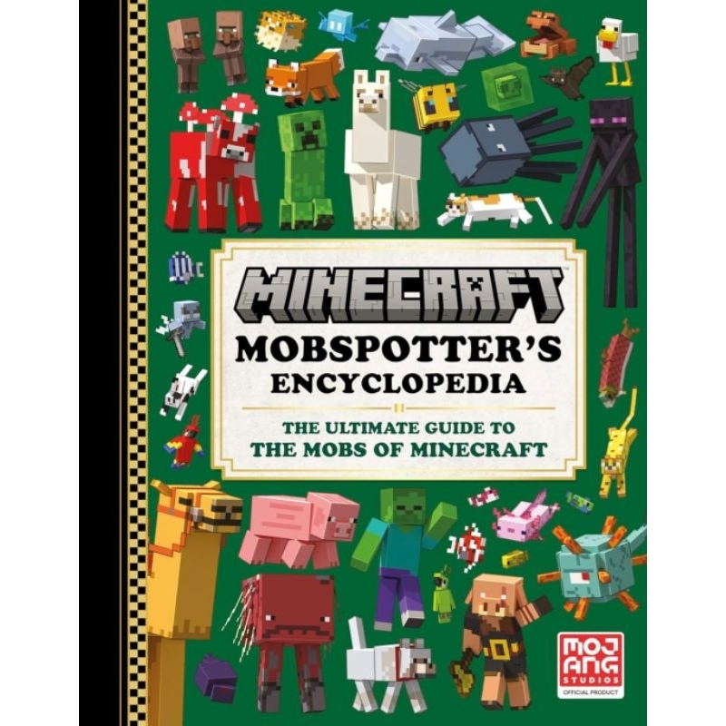 Minecraft: Mobspotter's Encyclopedia: the Ultimate Guide to the Mobs of ...