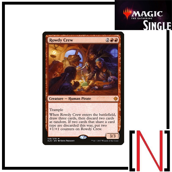 [MTG][Single][XLN] Rowdy Crew Mythic Level [English] | Shopee Singapore
